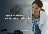 Top 7 ways to improve doctor-patient relationship | TacitKey blog